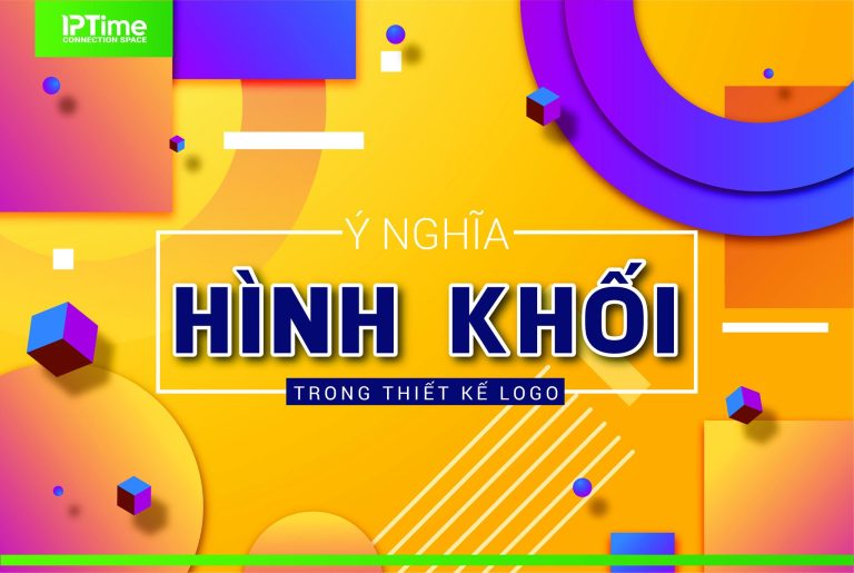 Ý nghĩa hình khối trong thiết kế logo